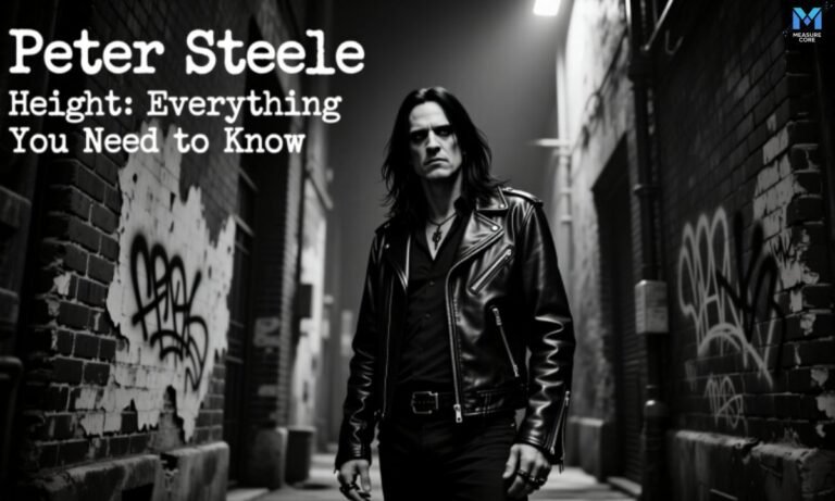 Peter Steele Height: Everything You Need to Know